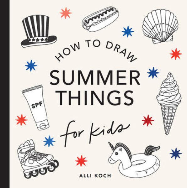 Summer Things: How to Draw Books for Kids – ANT Stores